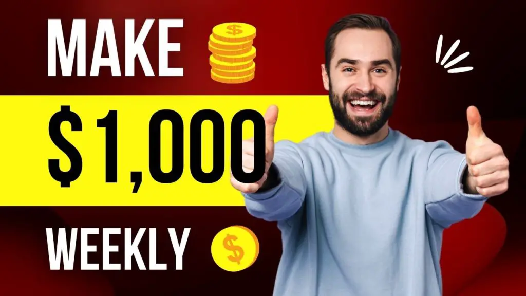 How To Make 1K A Week In 8 Different Ways In 2022